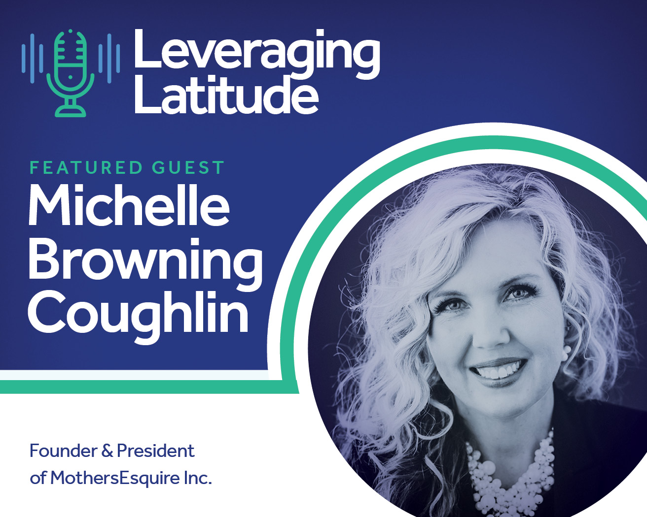 Leveraging Latitude | Rising Together | Breaking Down Systemic Barriers ...